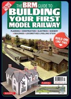 The BRM Guide To Building Your First Model Railway - British Railway ...